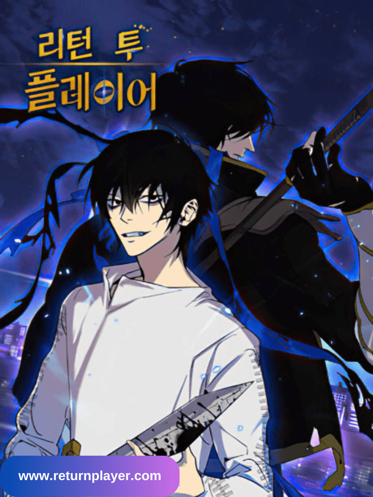 Return To Player Manga Online - All Chapters | English High Quality Scans